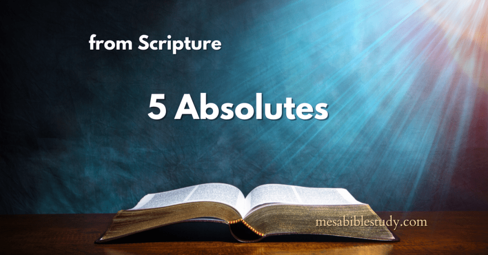 Five Absolute Truths from Scripture