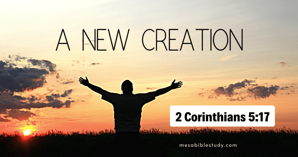 A New Creation in Christ: Overcoming Fear and Embracing Hope