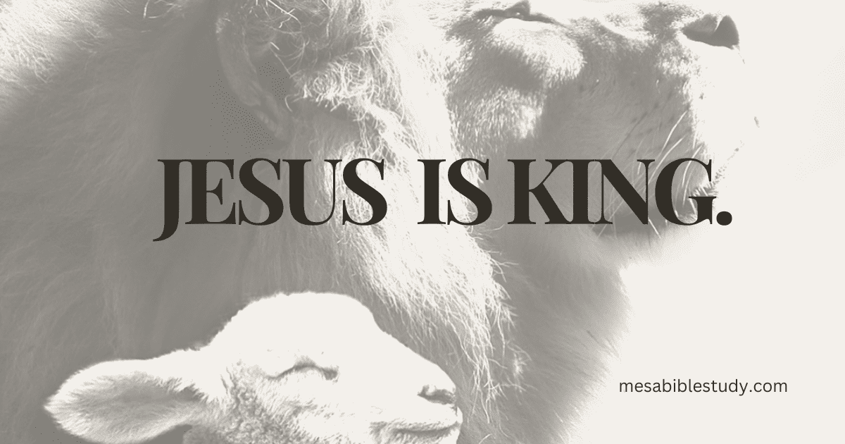 Jesus is King of Kings and Lord of Lords “the King is Coming”