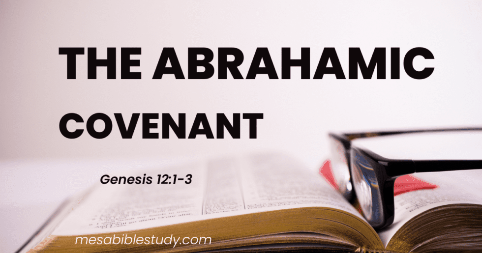 Understand the Abrahamic Covenant – Understand the Bible